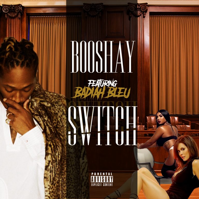 Bobby Booshay, Bobby Booshay ft. Badiah Bleu - Switch